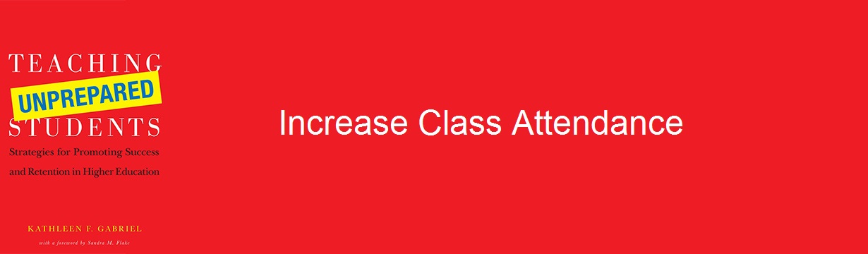 Increase Class Attendence